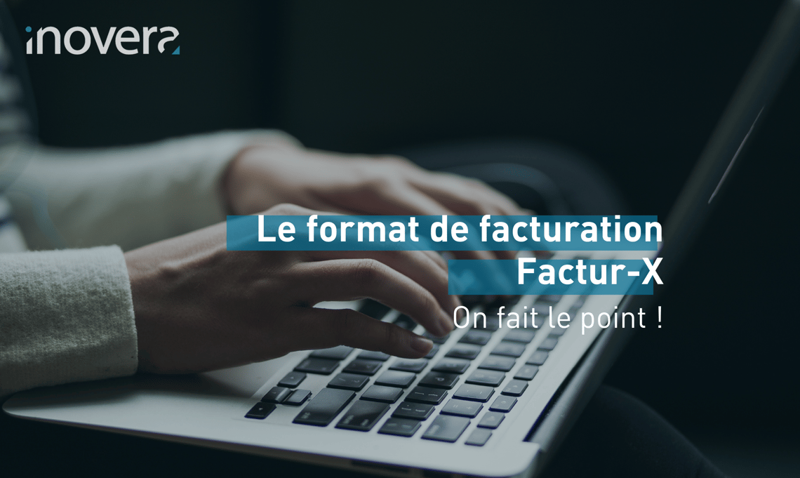 Le format de facturation factur-x
